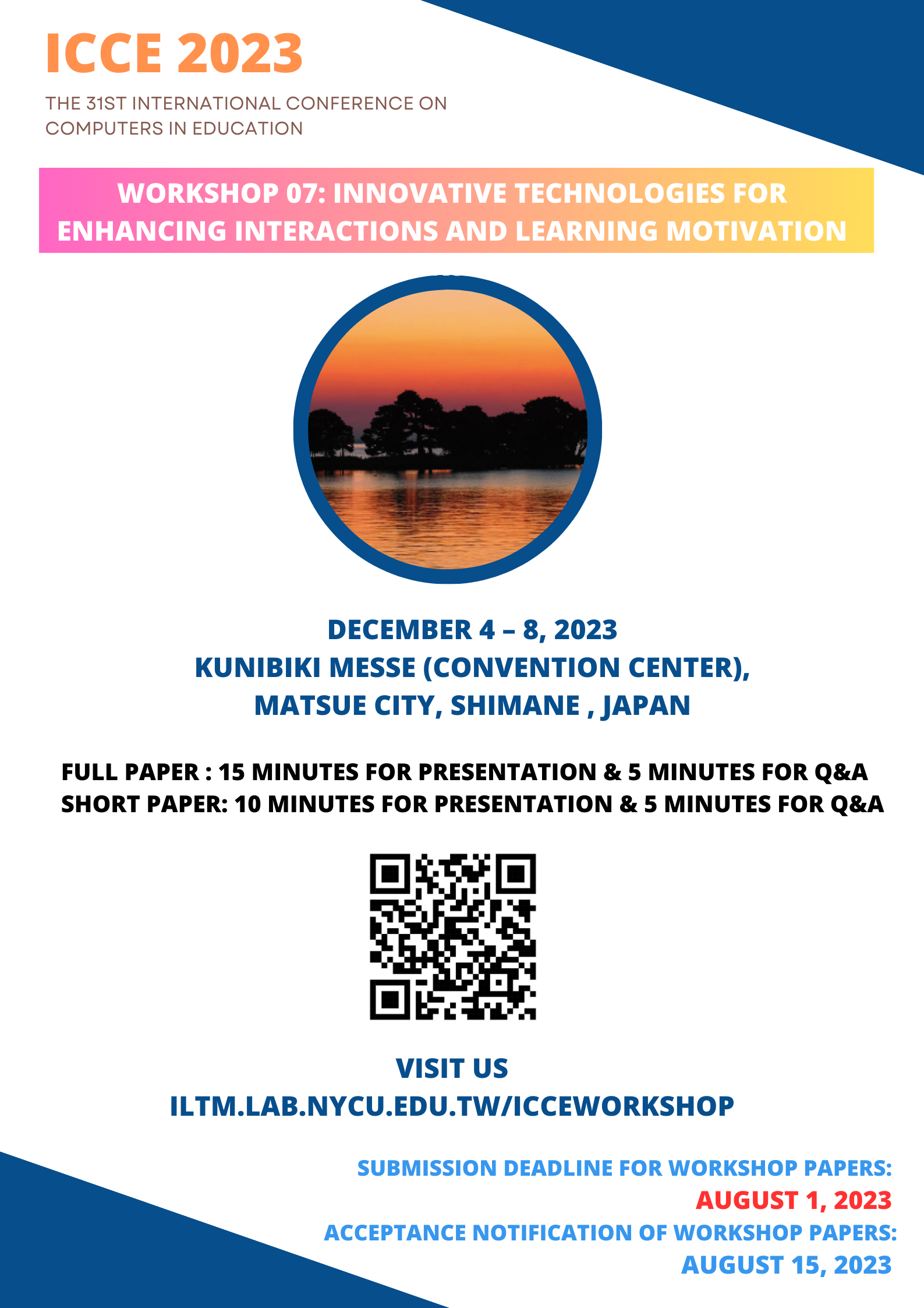 ICCE 2023 Workshop #W07: Innovative Technologies for Enhancing Interactions and Learning Motivation